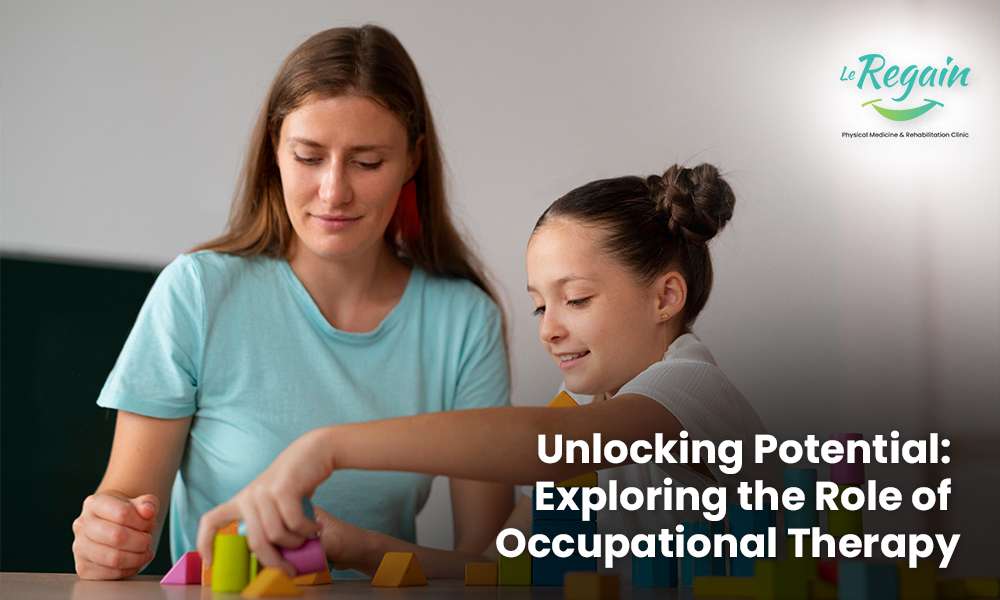 Unlocking Potential: Exploring the Role of Occupational Therapy ...